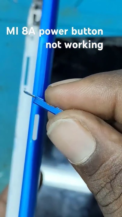 Redmi 8A power button not working problem solution - YouTube