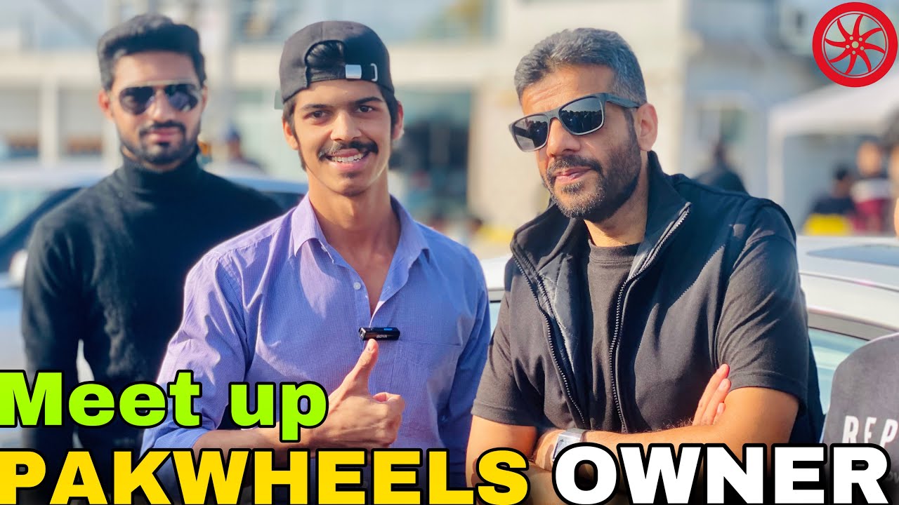 Meetup with PakWheels Owner | Islamabad Car Mela 2024 Highlights - YouTube