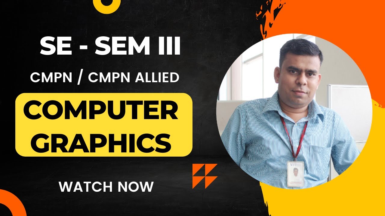S E (SEM III) - Computer Graphics (CG) - YouTube