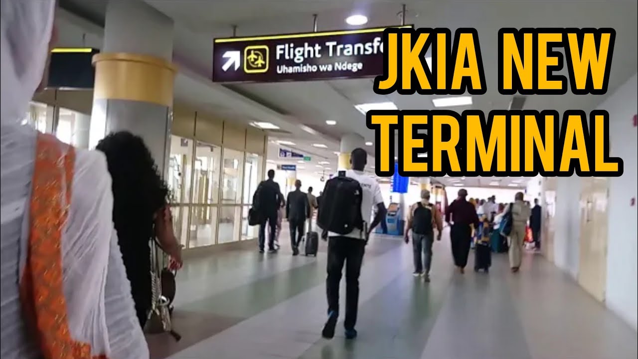 JKIA New Terminal! Ever Used It? Take A Look At It! - YouTube