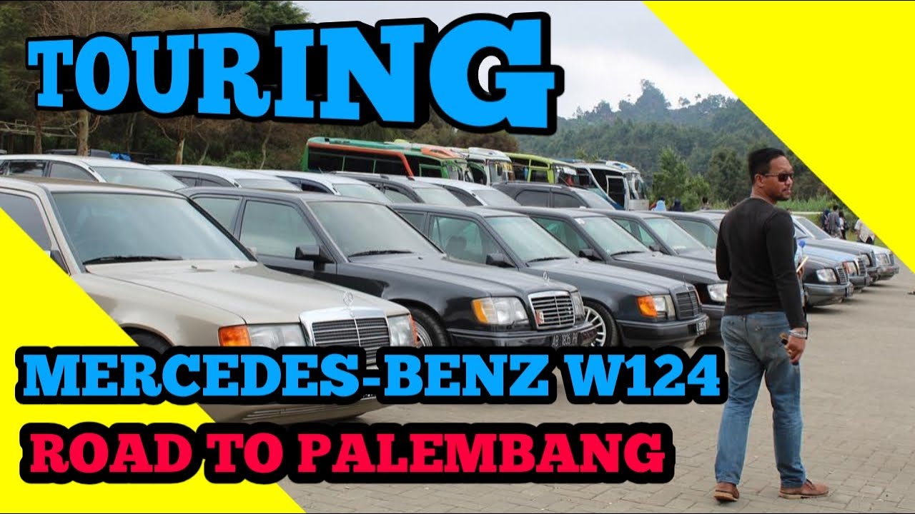 MERCEDES-BENZ W124 TOURING MBCI 03 YOGYAKARTA CHAPTER ROAD TO JAMNAS 13 ...