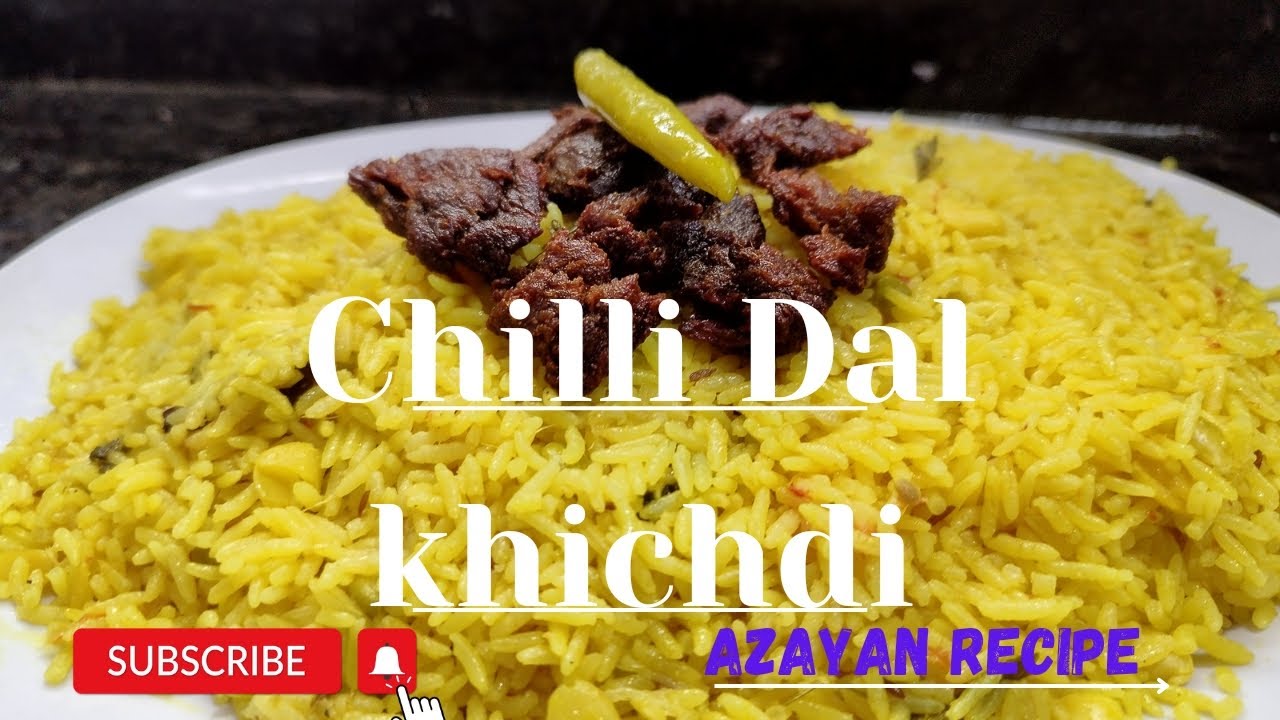 Chilli Dal Khichdi Recipe with Mutton kabab/ Hyacinth Beans #Azayan ...