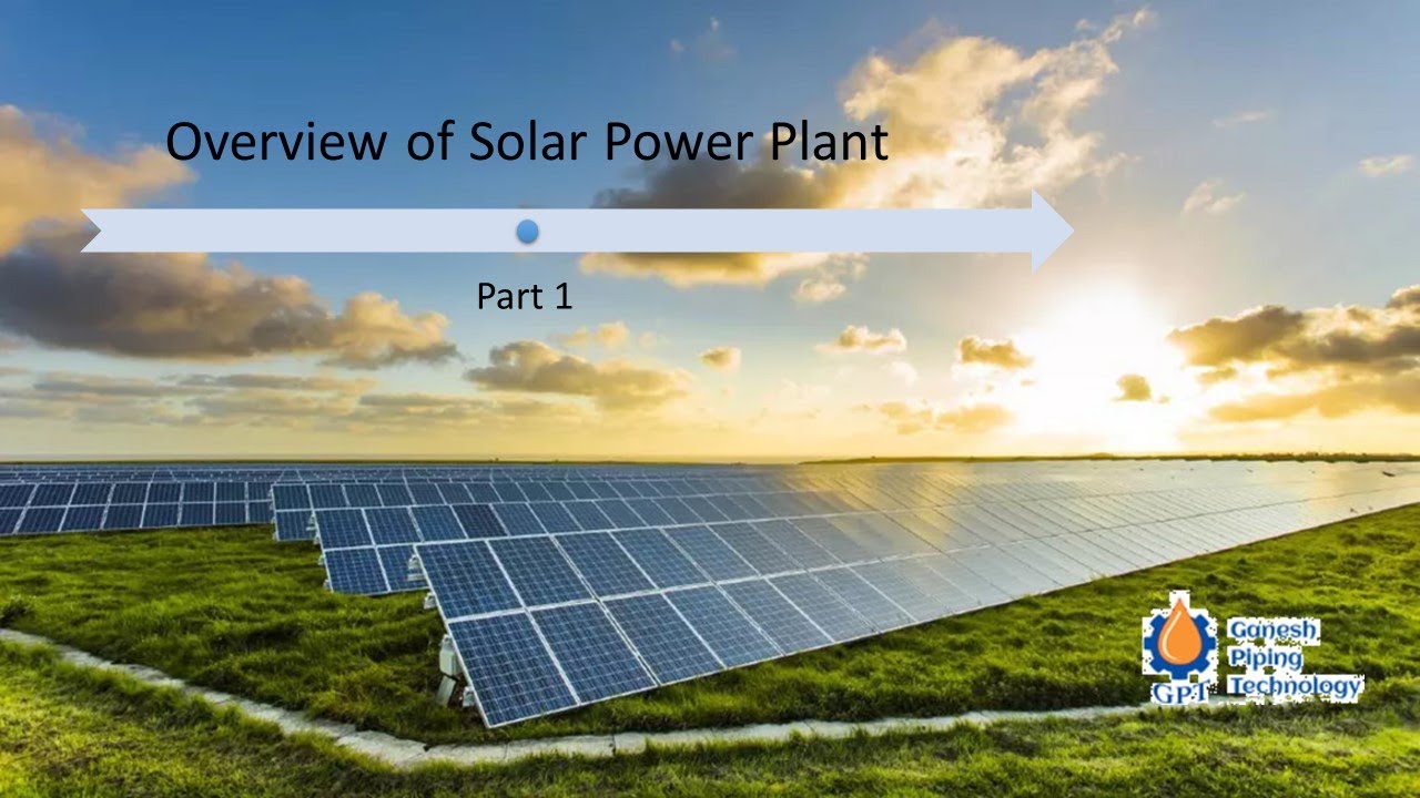 Overview of Solar Power Projects - Renewable Energy Episode 01 - YouTube