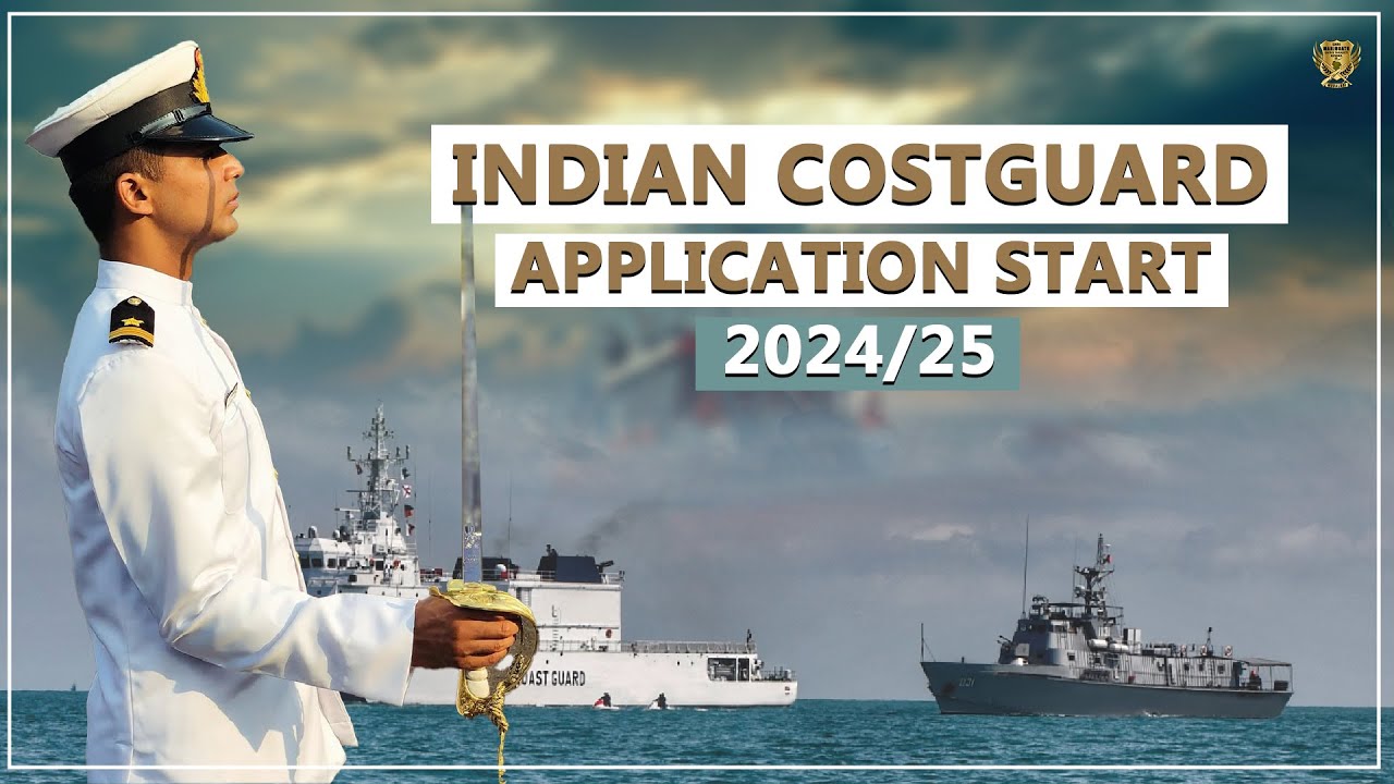 Indian Coast Guard Application Start 2025 - YouTube