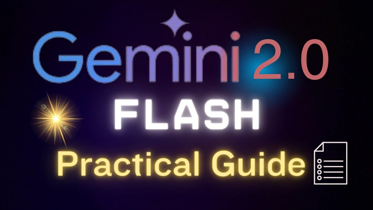 GEMINI 2.0 FLASH: Practical Guide to the MOST INCREDIBLE Features you ...