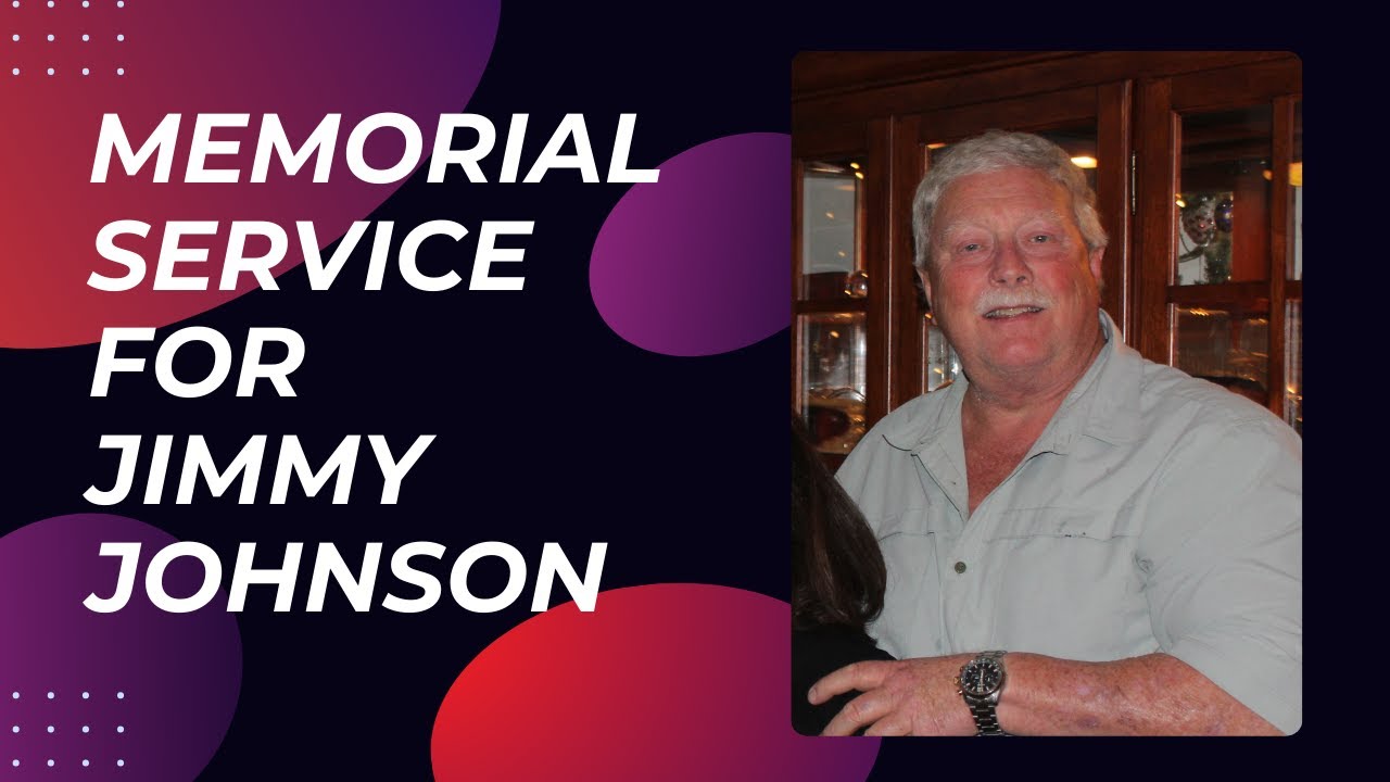 Memorial Service for Jimmy Johnson - YouTube