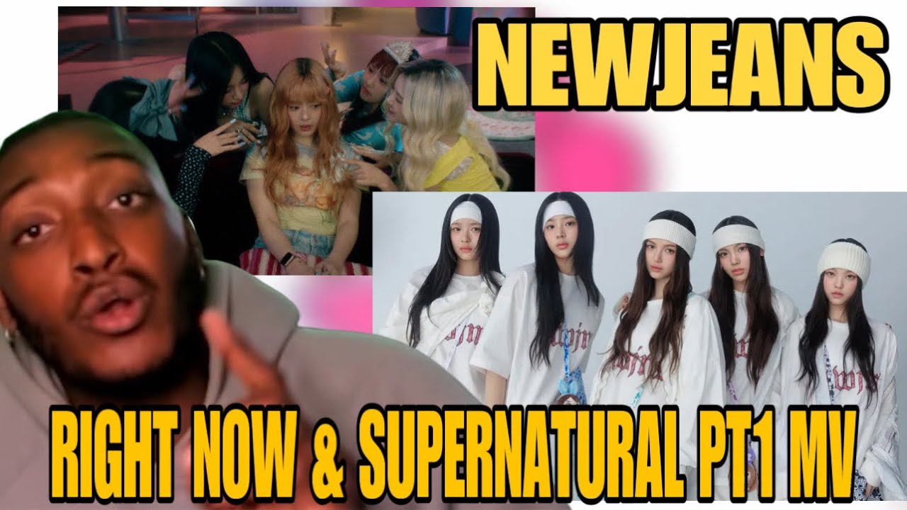 New jeans Reaction!! NewJeans (뉴진스) 'Supernatural'& ‘Right Now ...