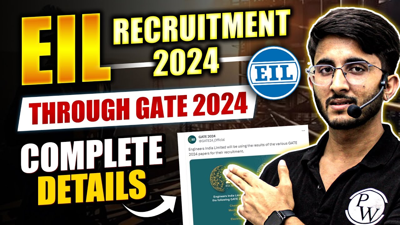 EIL Recruitment Through GATE 2024 | Complete Details - YouTube