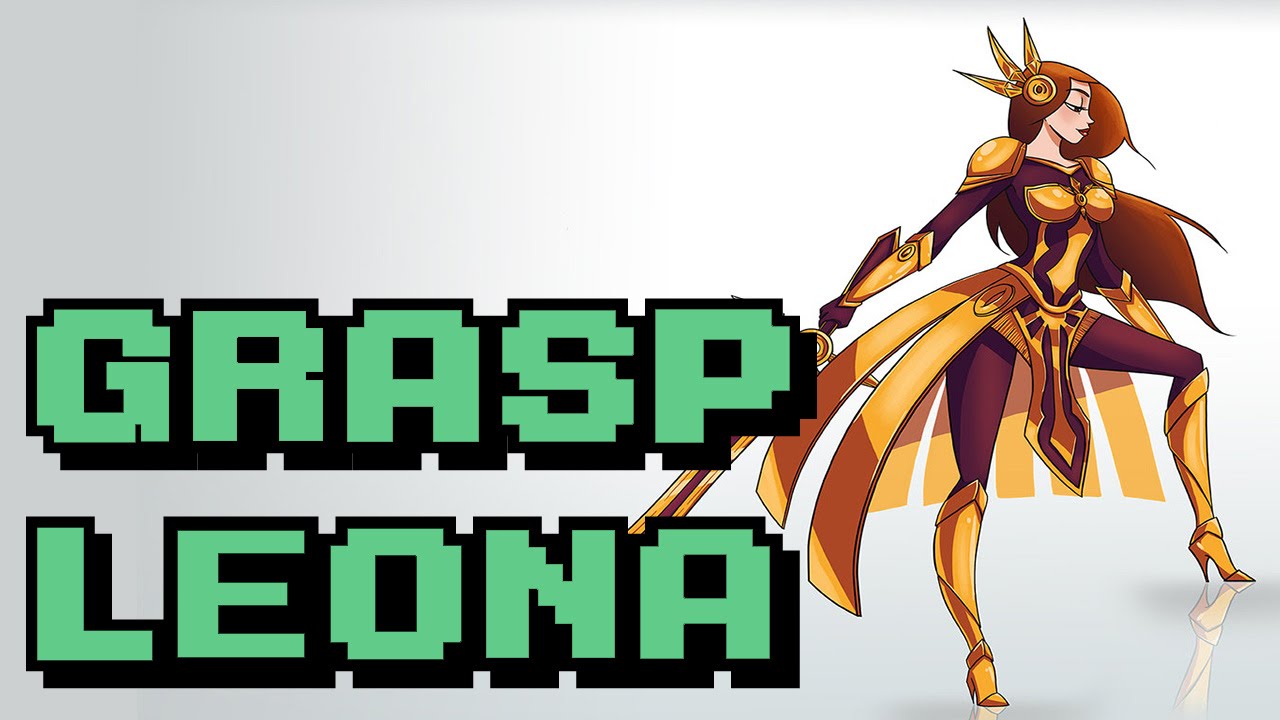 GRASP OF UNDYING LEONA (League of Legends) - YouTube