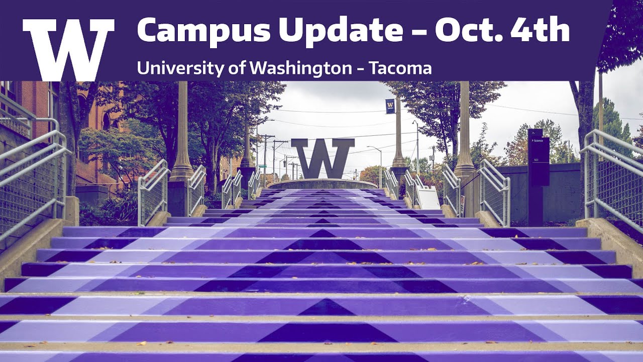 UWT Campus Update - October 4, 2021 - YouTube
