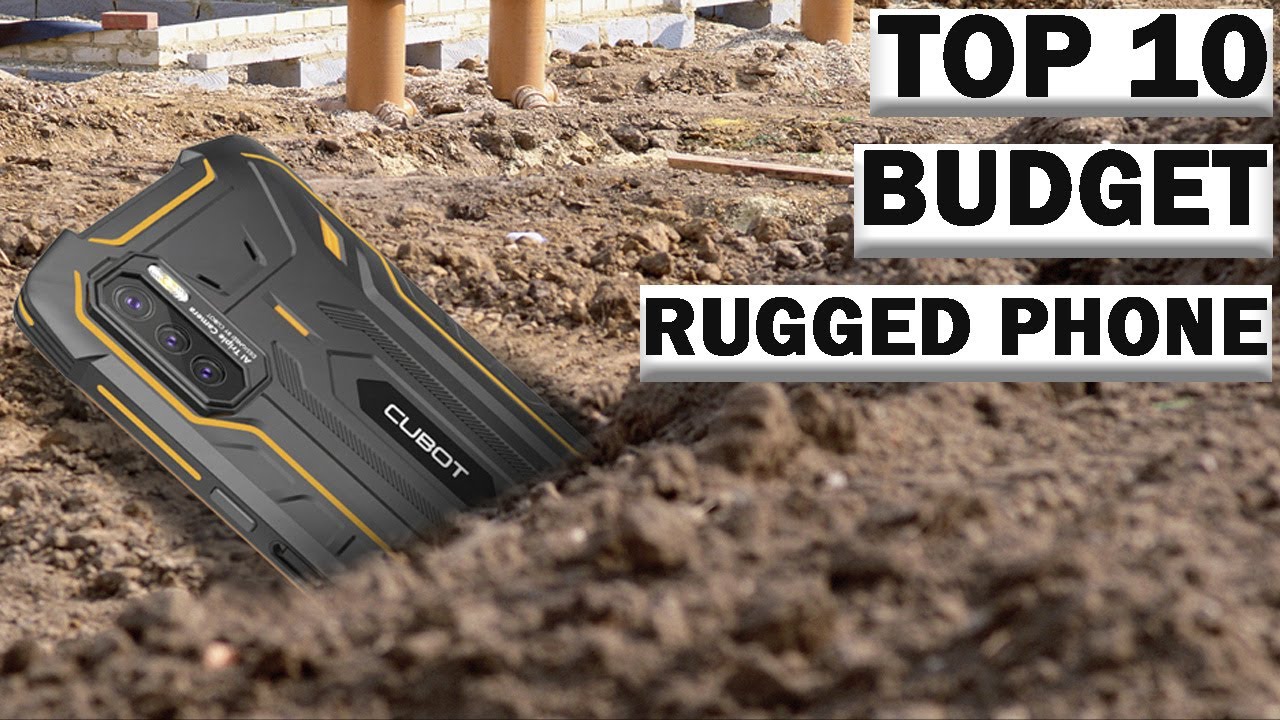 Best Budget Rugged Phones 2021 - Top 10 - YouTube