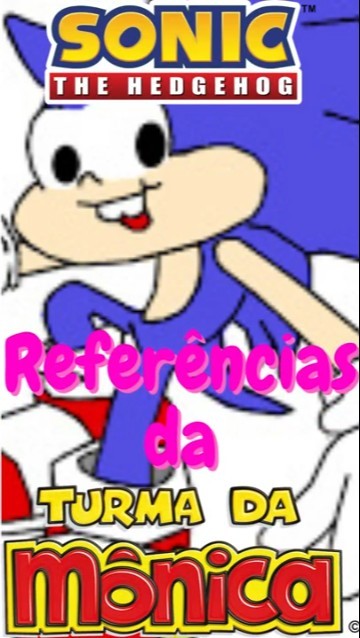 A SEGA MOSTROU que AMA o BRASIL!!! - Referências da TURMA DA MÔNICA em ...