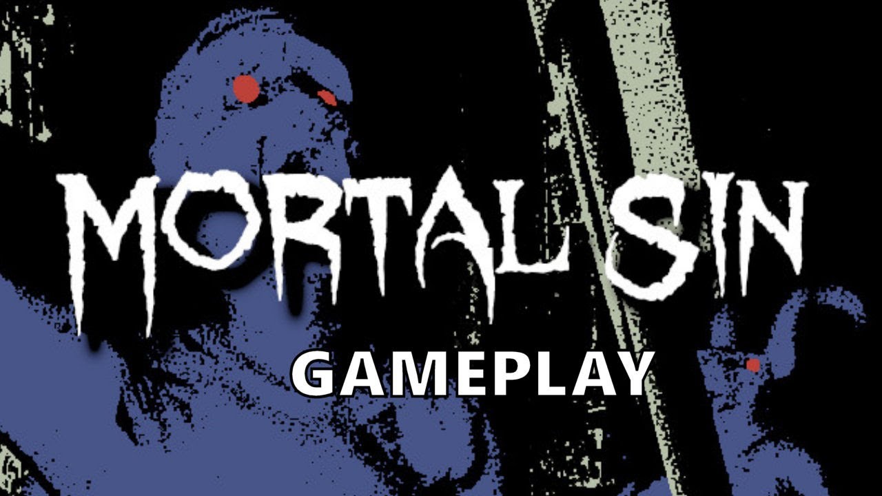 Mortal Sin Demo Gameplay - YouTube