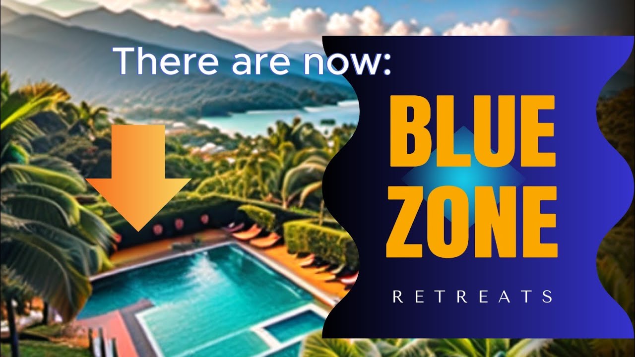 There are now actual Blue Zone Retreats! Think About This For Your Next ...