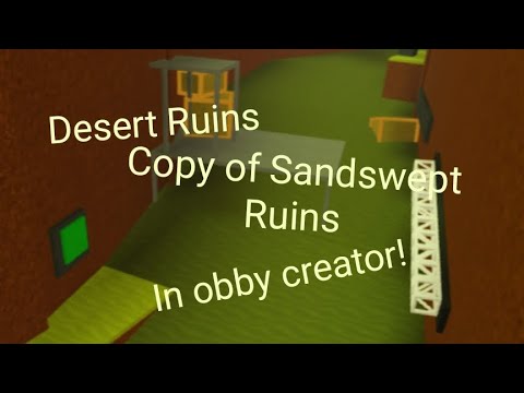 Desert Ruins | Copy of Sandswept Ruins | Roblox | Obby Creator ...