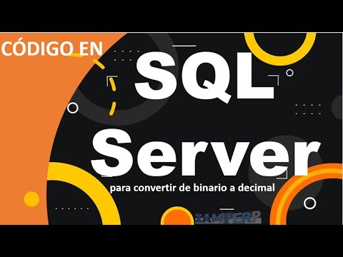 Código en SQL Server para convertir de binario a decimal, matemáticas para programación desde ...