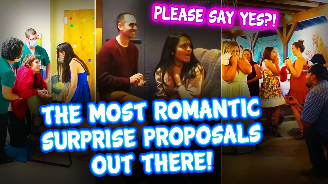 The Most Romantic Proposals compilation out there! - YouTube