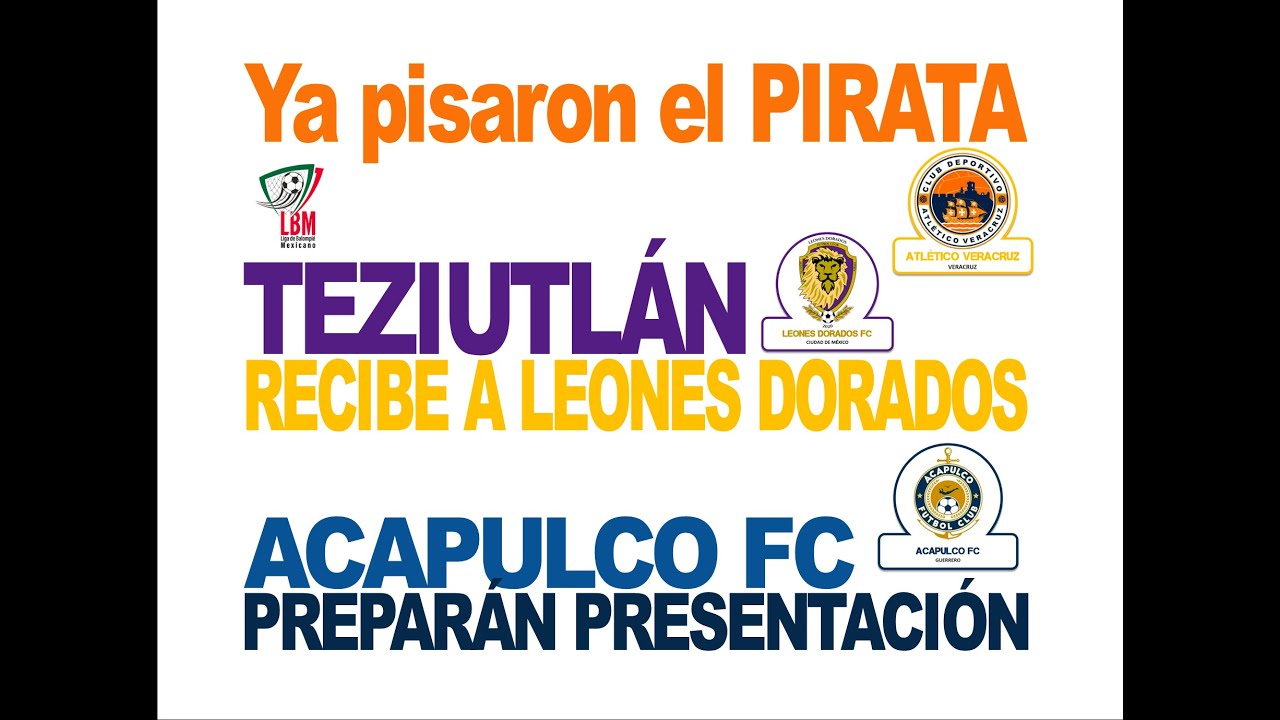 LBM ATLÉTICO VERACRUZ YA PISÓ EL PIRATA LEONES DORADOS ES TERRITORIO ...