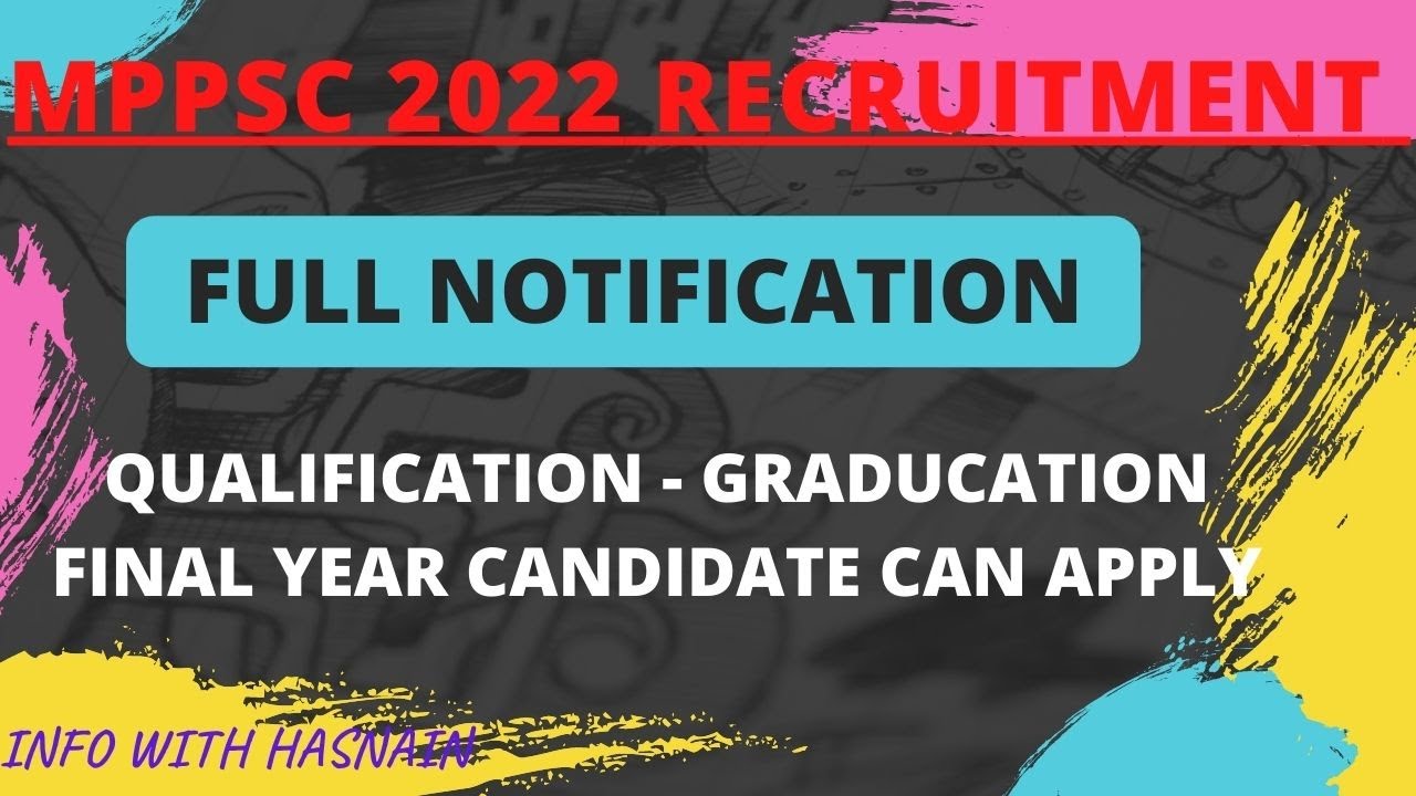 MPPSC 2022 NOTIFICATION | MPPSC NOTIFICATION 2022 | MADHYA PRADESH ...