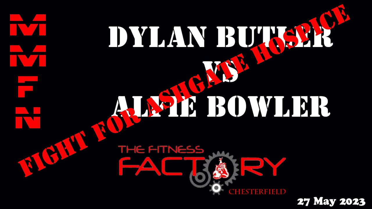 BOXING: 27 May 2023 Dylan Butler vs Alfie Bowler - YouTube