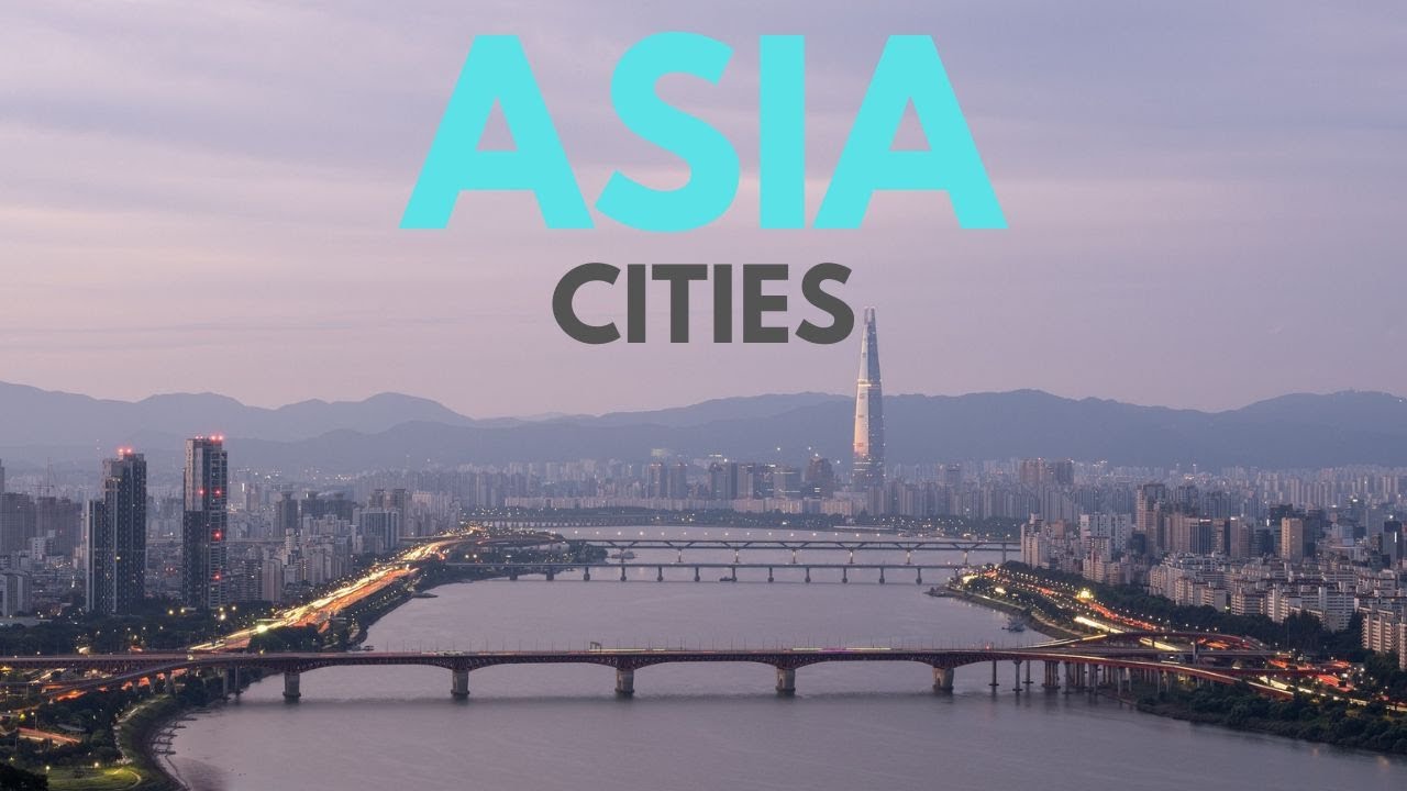 26 Best Cities to Visit in Asia - Travel Guide - YouTube
