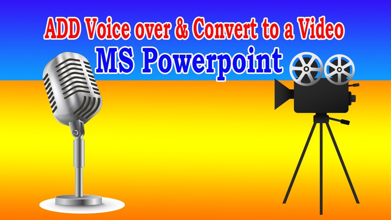 Add voice over and Convert PPT to VIDEO in MS Powerpoint - YouTube