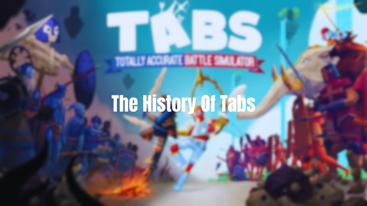 The History Of TABS (Totally Accurate Battle Simulator) - YouTube