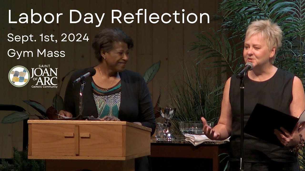 Labor Day Reflection 2024 - YouTube