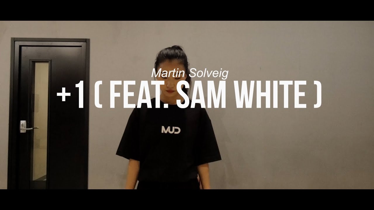 Martin Solveig 1 Feat Sam White │ Waacking Class Youtube