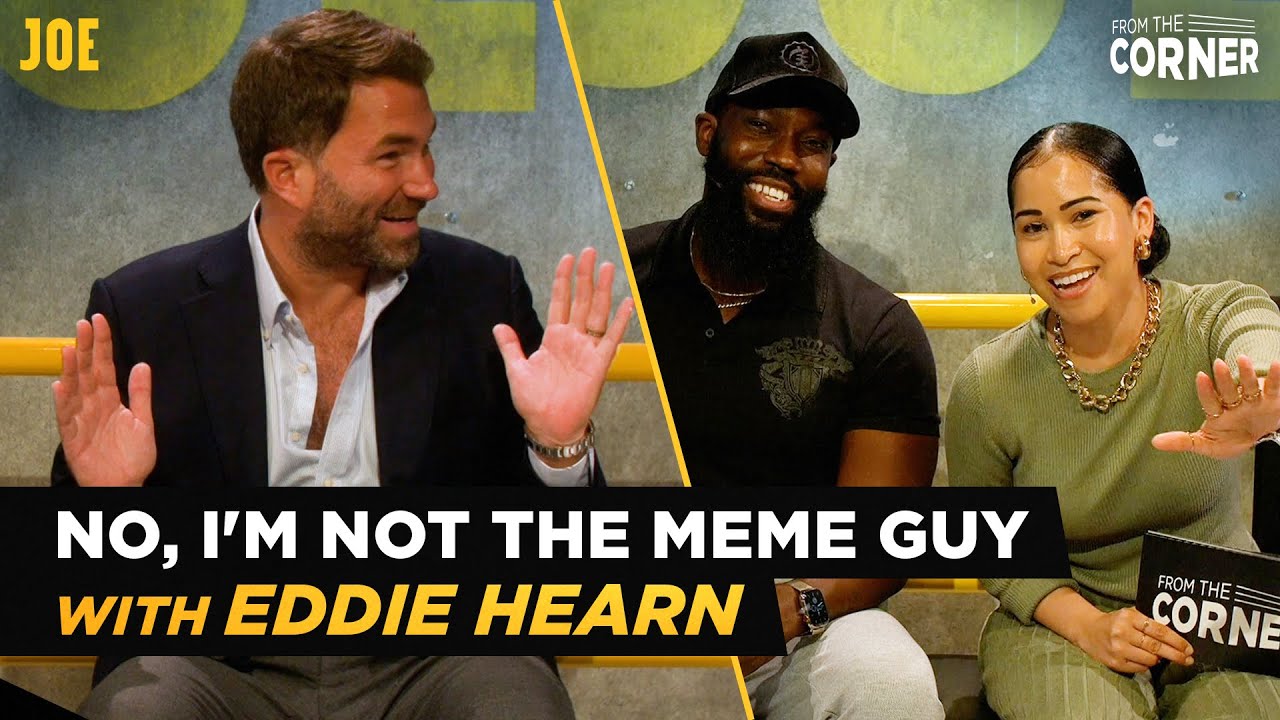 Eddie Hearn: "No, I'm Not The Meme Guy" | From The Corner S01 E01 - YouTube