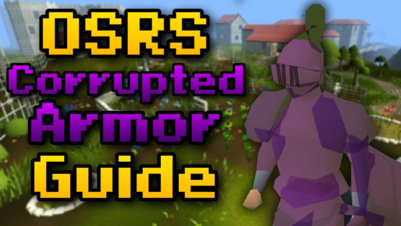 Rarest OSRS Armor! (Corrupted Armor Guide 2023) - YouTube
