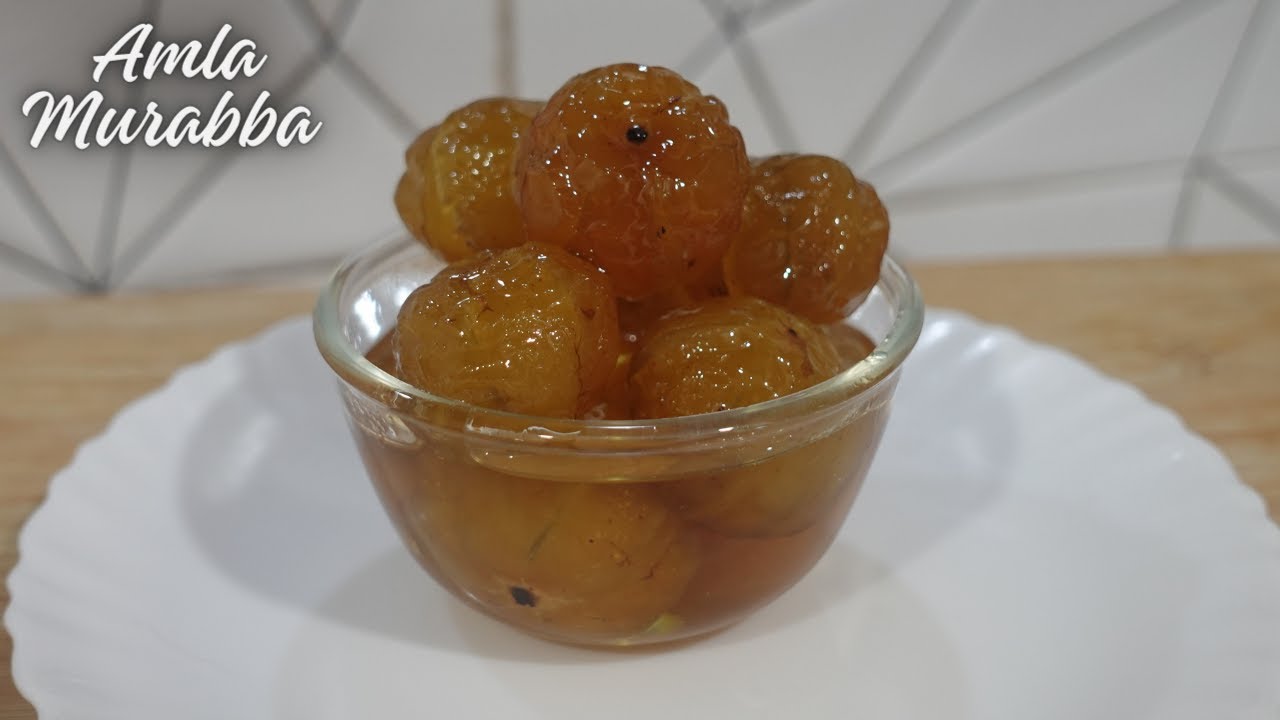 Amla Murabba Recipe: A Sweet and Tangy Delight Packed with Health ...