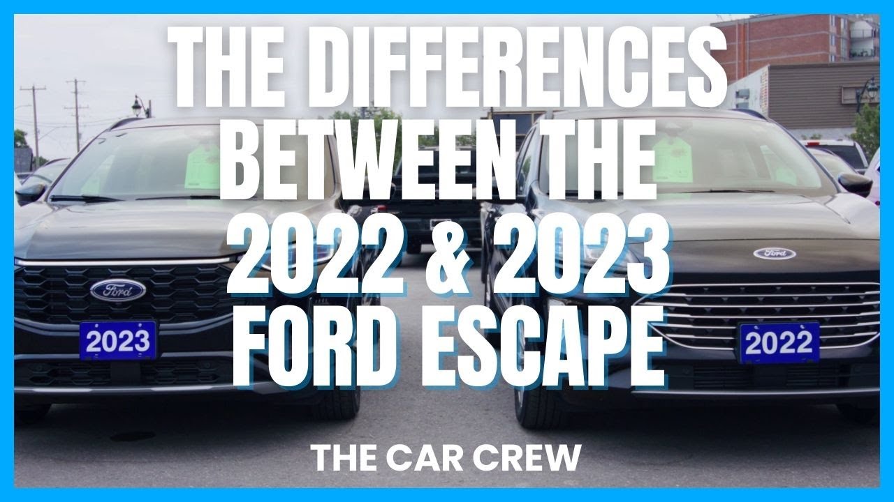 The differences between the 2022 & 2023 Ford Escape! - YouTube