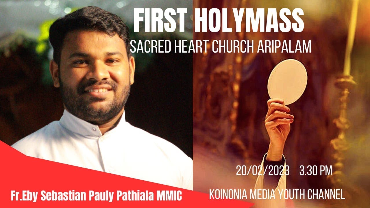 FIRST HOLY MASS SACRED HEART ARIPALAM Live Stream - YouTube