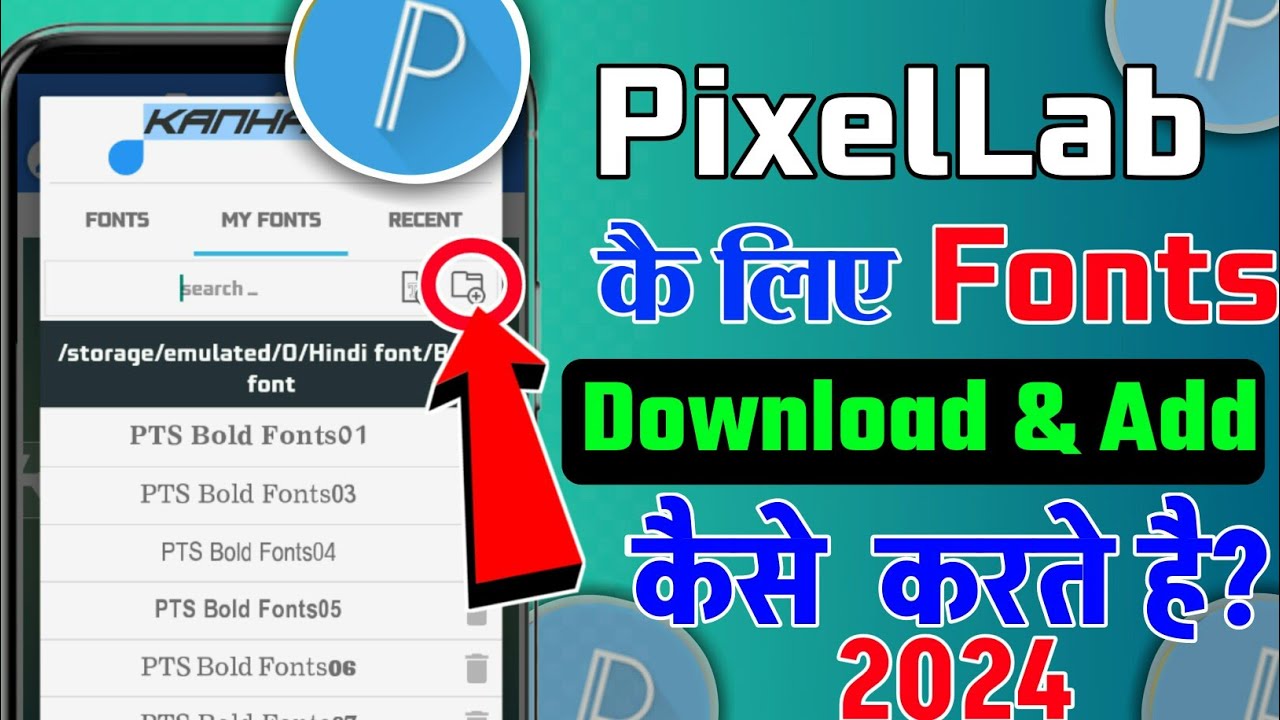 pixellab me font kaise add kare|fonts kaisa download kare| how to ...