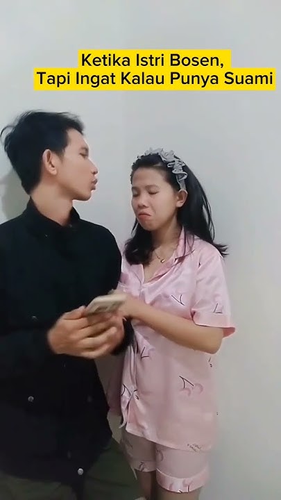 Ketika Istri Bosen dirumah #shorts #lucu #kocak #ngakak #funny #suamiistri #istri #hiburan - YouTube