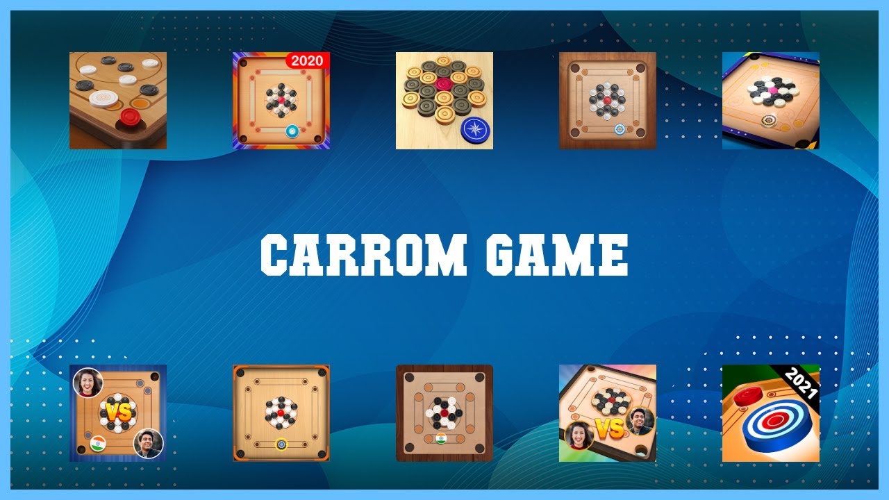 Top rated 10 Carrom Game Android Apps - YouTube