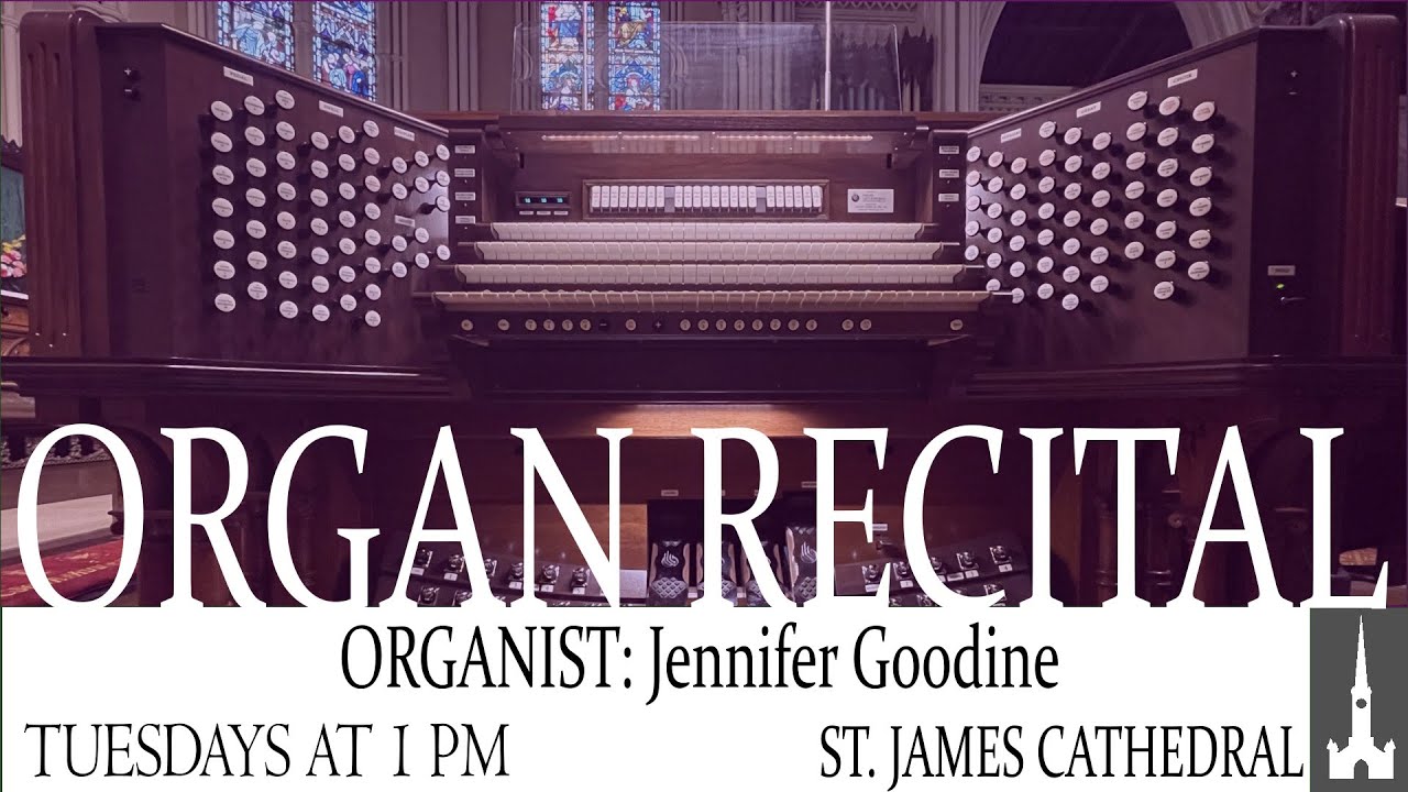 Organ Recital by Jennifer Goodine - YouTube