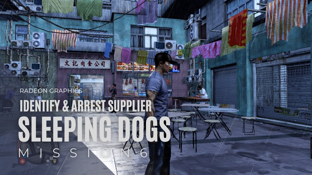 sleeping dogs - Mission #6 - Identify & Arrest Supplier | Radeon ...