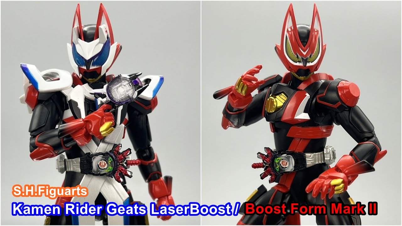 [Review] รีวิว SHF Kamen Rider Geats LaserBoost & Boost Form Mk II / คาเมนไรเดอร์ กีทส์ เลเซอร์ ...
