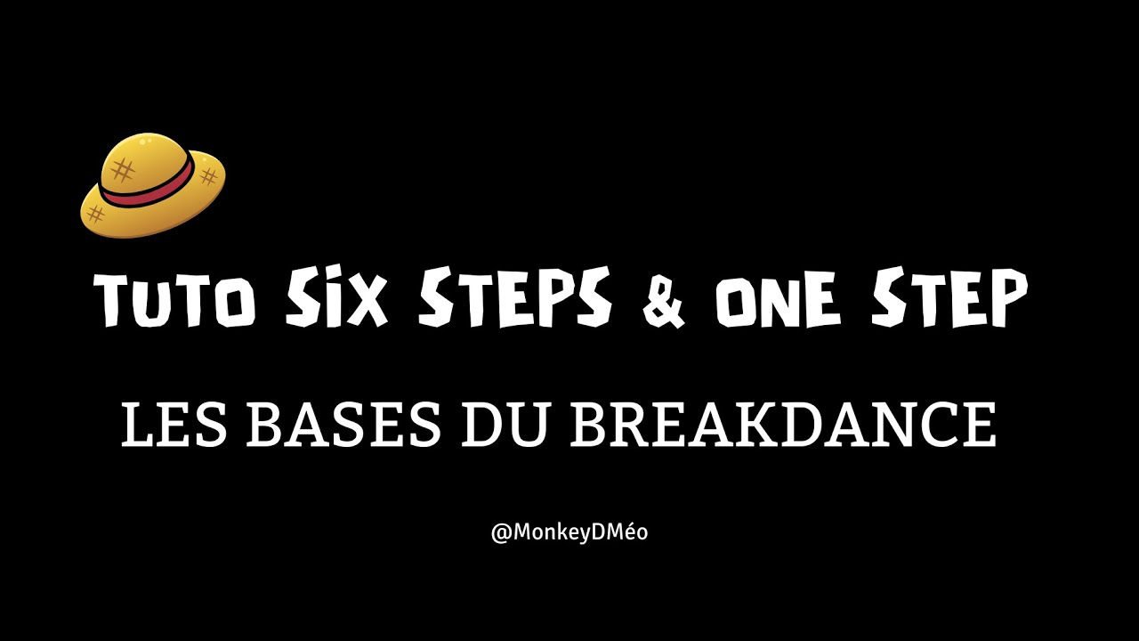 Tuto breakdance six steps one step - YouTube
