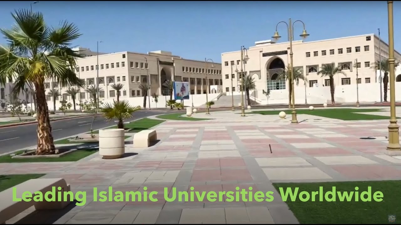 Top 20 Islamic Universities in the World | Leading Centers of Islamic ...
