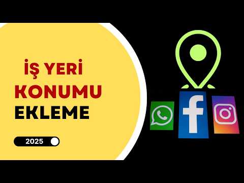BU KADAR KOLAY MI DİYECEKSİNİZ!İNSTAGRAM VE WHATSAPP'A  İŞ YERİ, MAĞAZA, DÜKKAN KONUMU EKLEME 2025