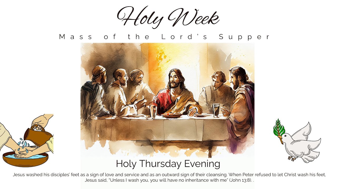 Holy Thursday Mass - Thursday April 6, 2023 - YouTube