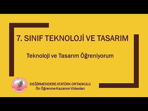 7.SINIF TEKNOLOJİ VE TASARIM- Teknoloji ve Tasarım Öğreniyorum