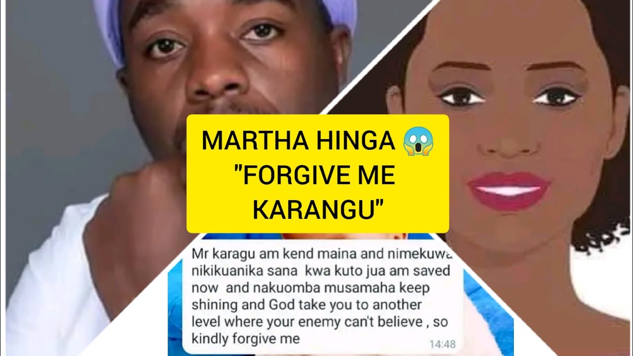UNBELIEVABLE!! 😱 MARTHA HINGA APOLOGY TO KARANGU WA MURAYA - YouTube