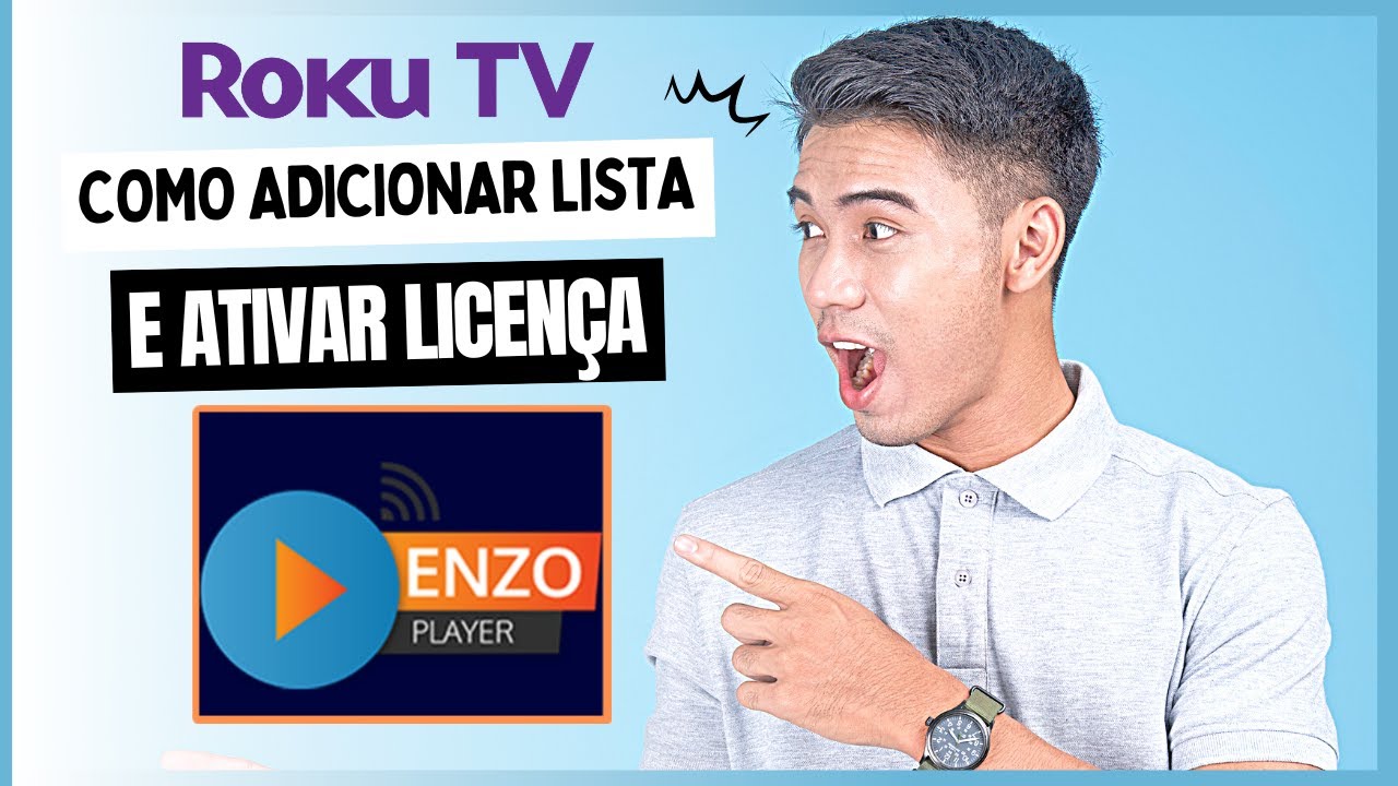 Enzo Player Como ativar na Roku Tv - YouTube