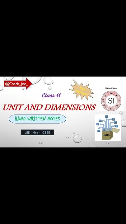Class 11 Unit and Dimensions l Handwritten Notes #study #physics # ...