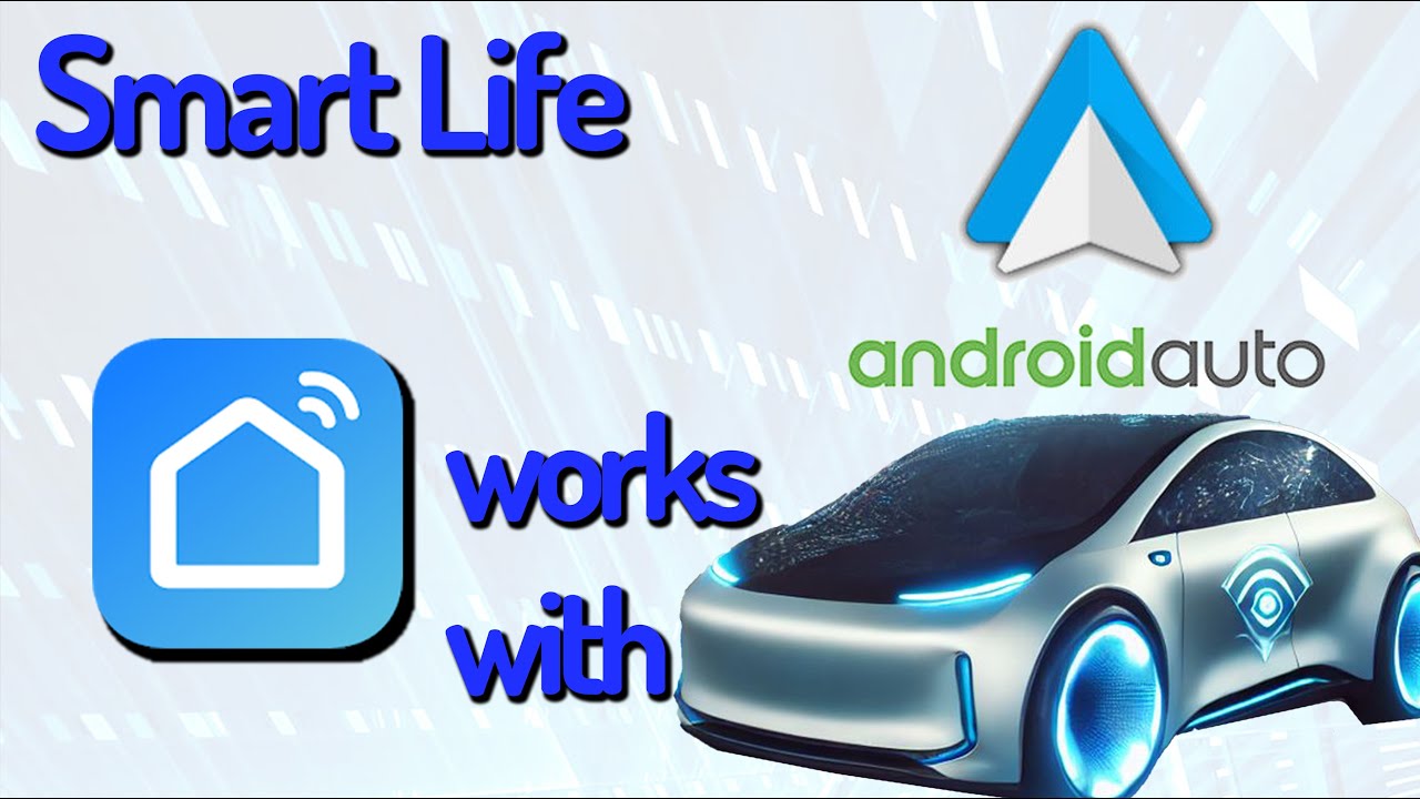 Smart Life App mit Android Auto nutzen – So geht’s! 🚗💡 - YouTube