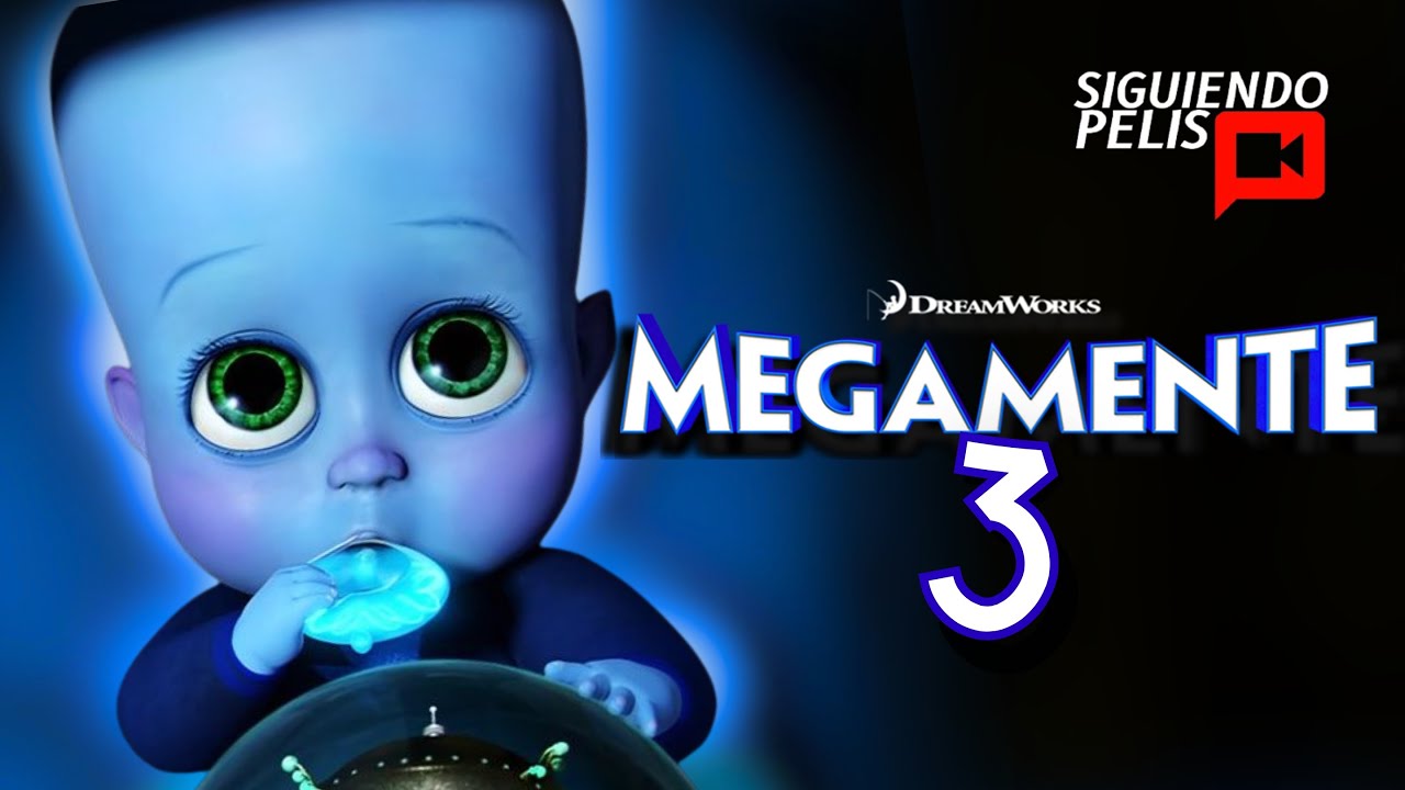 MEGAMENTE 3 - LA SERIE - RESUMEN EN 15 MINUTOS - YouTube